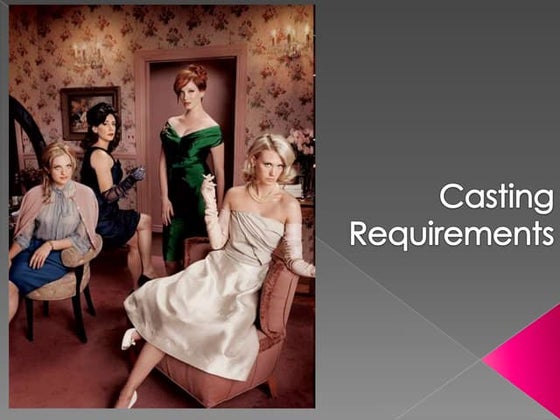 Casting requirements | PPT