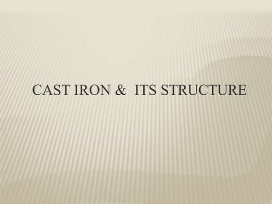 Grey Cast Iron Grades Composition and Properties | PDF | Physics | Science