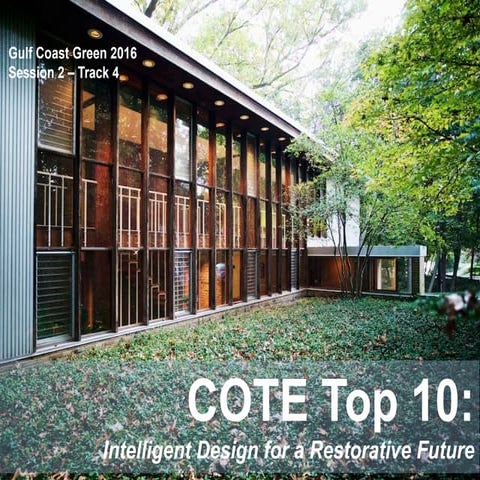 COTE Top Ten: Intelligent Design for a Restorative Future | PDF