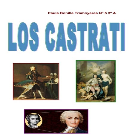 Los Castrati | DOC