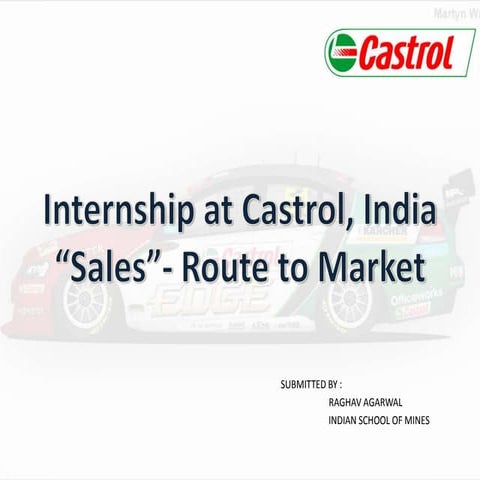 Castrol India Ltd.-- Market Analysis | PPTX