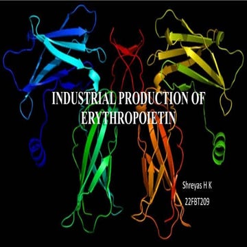 Industrial production of recombinant Erythropoietin | PPTX