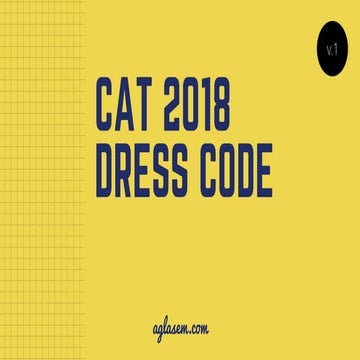 CAT 2018 Exam dress code | PPT
