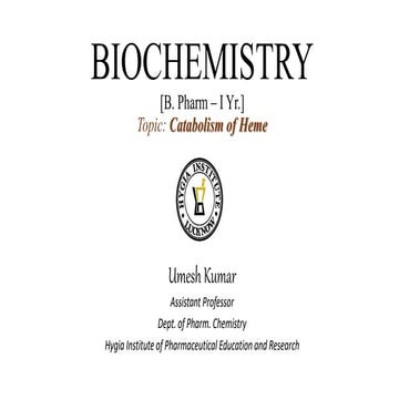 Unit 6- Heme Catabolism.pptx............ | PPTX
