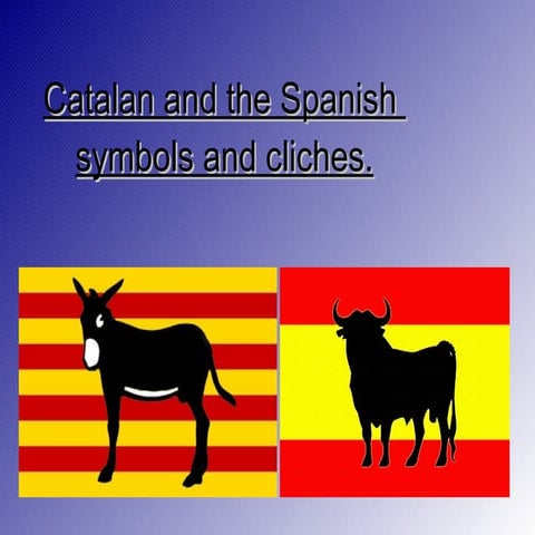 Catalan and the spanish symbols and cliches | ODP
