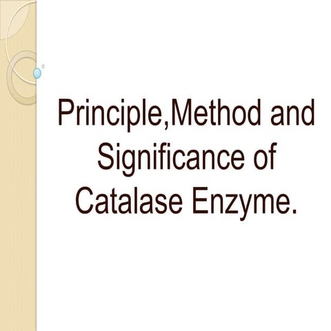 Catalase | PPTX | Chemistry | Science