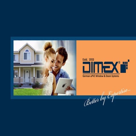 Dimex Catalog, Dimex uPVC Windows, uPVC Doors, Dimex uPVC Profiles | PPT