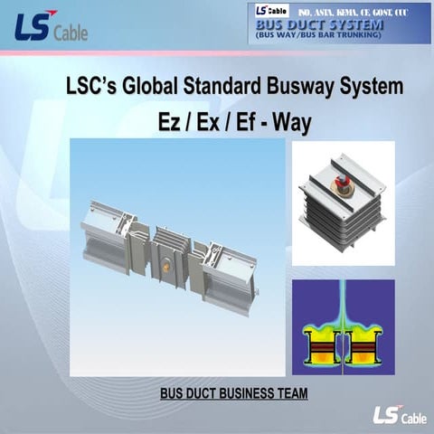 Catalog busbar ls 06. busduct presentation e series rev 2 | PPT