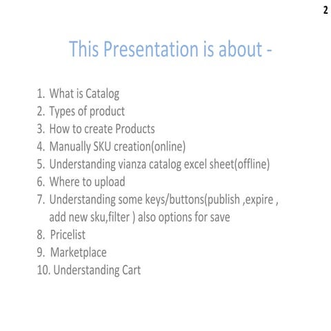 Catalog creation & it's functionality | PPT