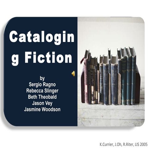 Cataloging Fiction With Audio | PPT