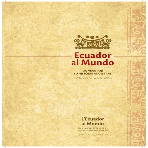 Catálogo de la muestra "Ecuador al mundo. Un viaje por su historia ...