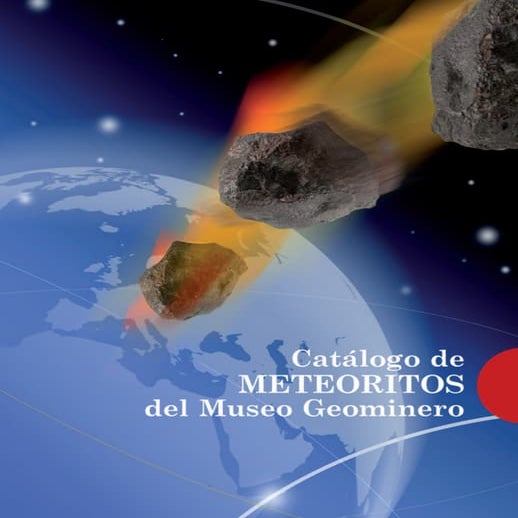 Catálogo de meteoritos museo geominero2013 | PDF