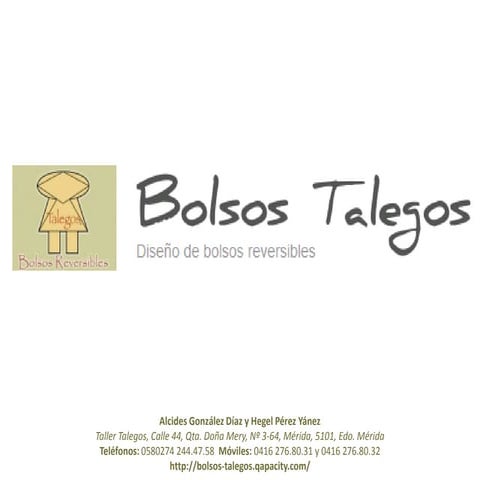 Bolsos talegos