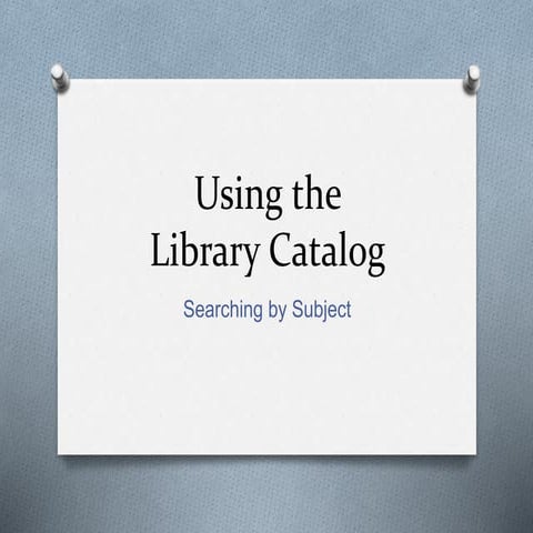 Catalog subject search | PPTX