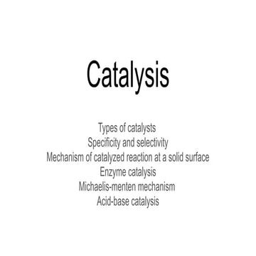 Catalysis of catalysts on the surface of solids | PPTX