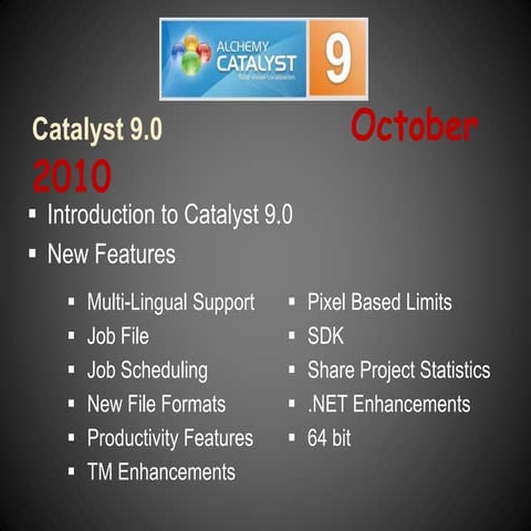 Catalyst 9.0 | PPT