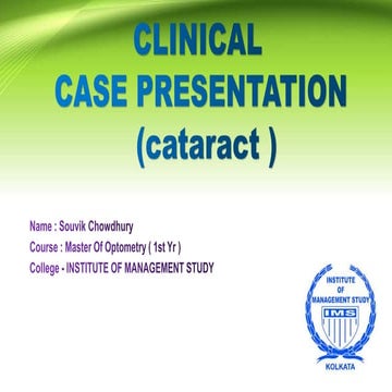 Cataract with clinical Case Presentation | PPTX