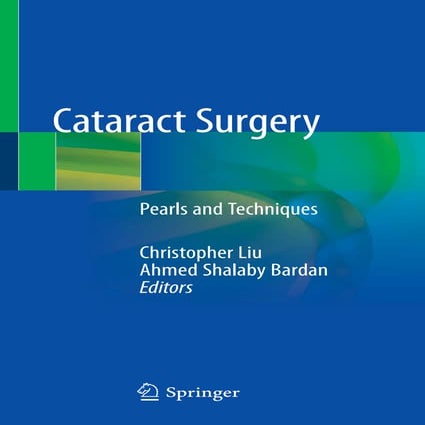 Cataract Surgery Pearls and Techniques . | PDF