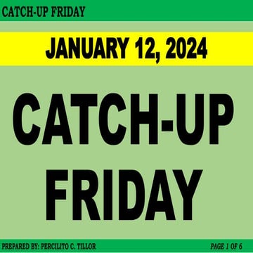 CATCH-UP FRIDAY SESSIONS DAY 1, 2024.pptx