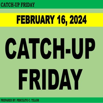 CATCH-UP FRIDAY SESSIONS DAY 3, 2024.pptx