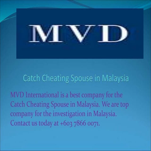 Catch cheating spouse in malaysia | PPT