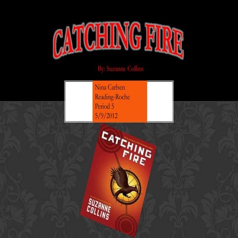 Catchingfirebr | PPT