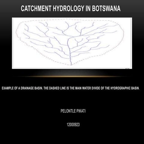 Catchment hydrology in botswana | PPTX