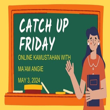 CATCH UP FRIDAY MAY3.pptx ENGLISH 6 ACBE | PPTX