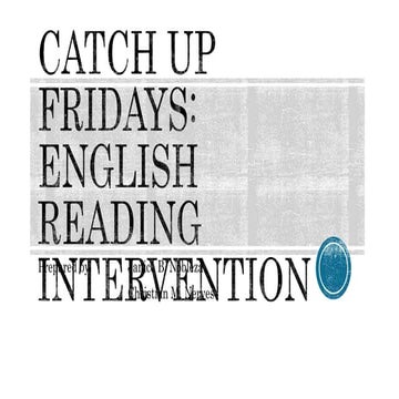 Catch Up Fridays Eng8 Reading Intervention.pptx