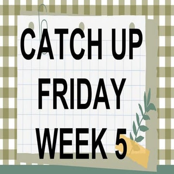 2023-2024 CATCH UP Friday Week 5 grade 5.pptx