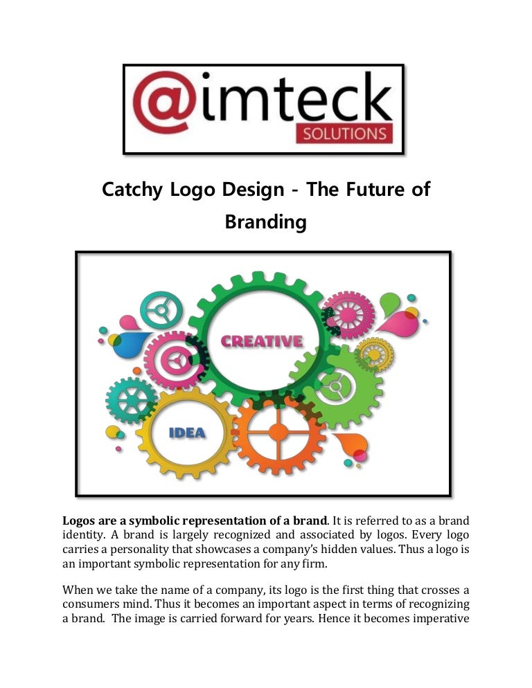 Catchy Logo Design – The Future Of Branding
