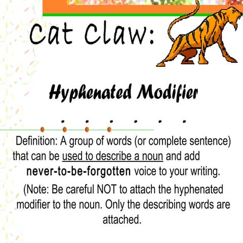Cat claw hyphenated modifier | PPT