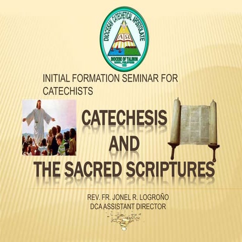 Catechesis and sacred scriptures and spirituality | PPTX
