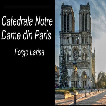 Catedrala Notre- Dames din Paris.pptx