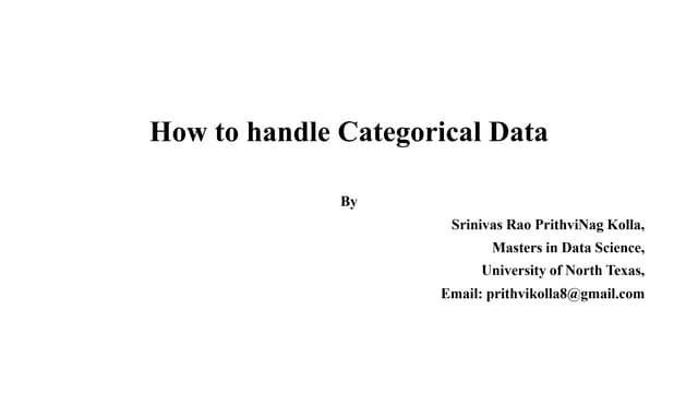 How to Handle Categorical Data | PPT How to Handle Categorical Data | PPT