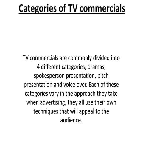 Categories of tv commercials | PPTX