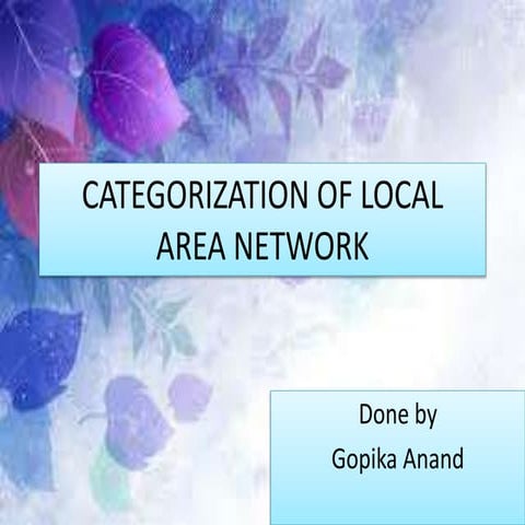 Categorization Of Local Area Network Ppt