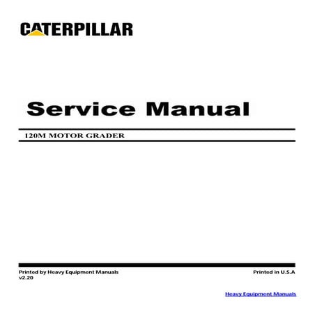 120M caterpillar motor grader service repair manual RMY | PDF
