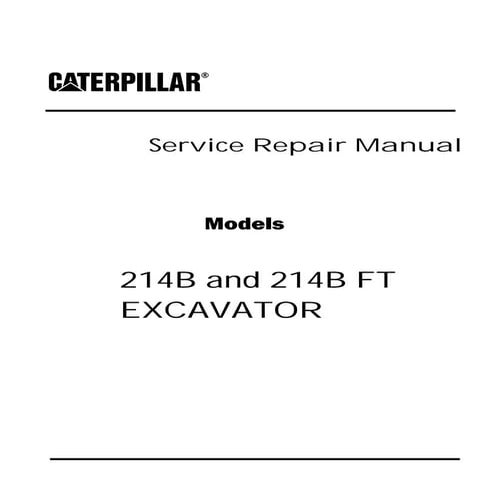 Caterpillar Cat 214B and 214B FT EXCAVATOR (Prefix 9MF) Service Repair ...