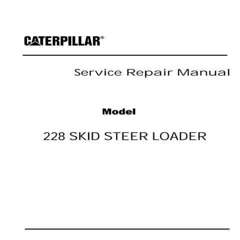 Caterpillar cat 228 skid steer loader (prefix 6 bz) service repair ...