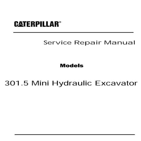 Caterpillar cat 301.5 mini hydraulic excavator (prefix mnh) service ...