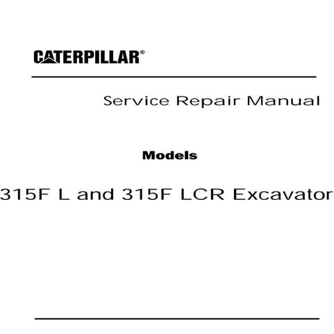 Caterpillar Cat 315F L Excavator (Prefix TDY) Service Repair Manual ...