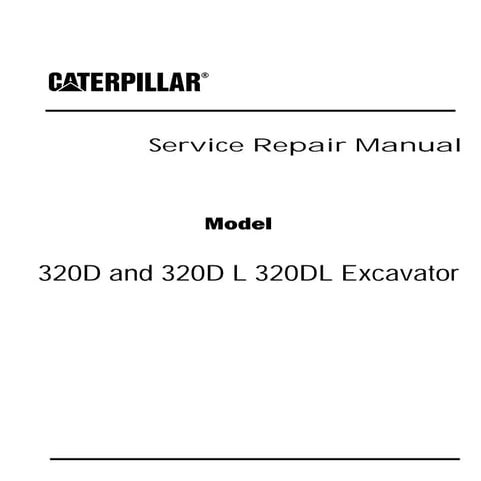 Caterpillar cat 320 d l 320dl excavator (prefix a6f) service repair ...