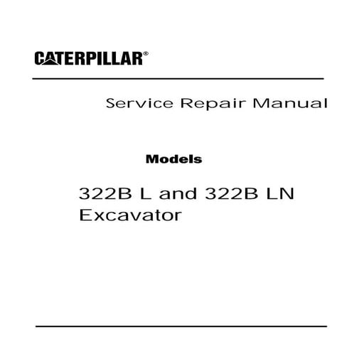 Caterpillar Cat 322B L Excavator (Prefix 1ZS) Service Repair Manual ...