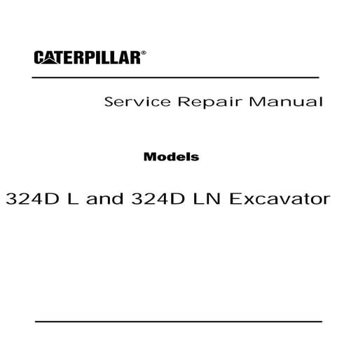 Caterpillar Cat 324D L Excavator (Prefix SYM) Service Repair Manual ...