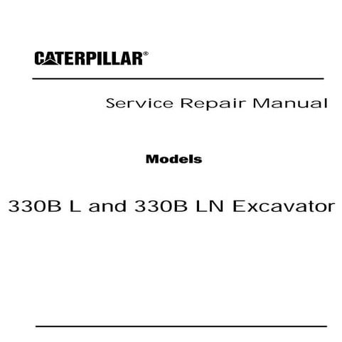 Caterpillar cat 330 b l excavator (prefix 5lr) service repair manual ...