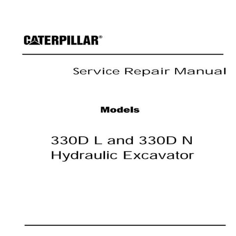 Caterpillar Cat 330D N Hydraulic Excavator (Prefix RAS) Service Repair ...