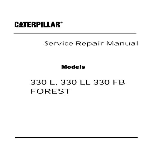 Caterpillar cat 330 l forest swing machines (prefix 8 fk) service ...