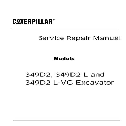 Caterpillar cat 349 d2 l excavator (prefix pfd) service repair manual ...
