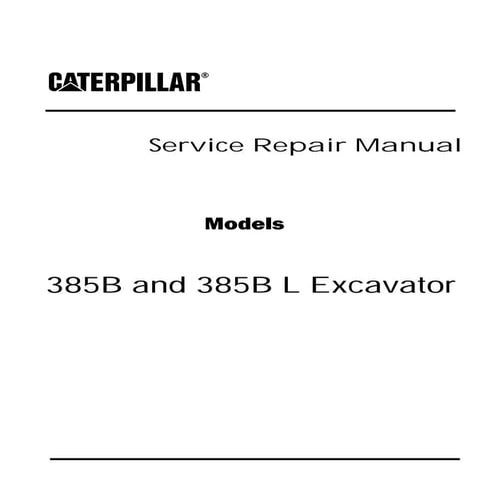 Caterpillar Cat 385B Excavator (Prefix BKF) Service Repair Manual ...